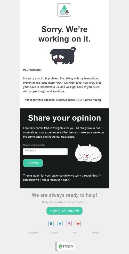 We’re working on it Email Template by Stripo.email